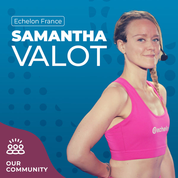 Get to Know… Samantha Valot - Echelon Fit US